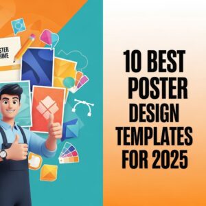 10 Best Poster Design Templates For 2025 - Graphic Folks