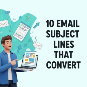 10 Email Subject Lines That Boost Conversions - Graphic Folks
