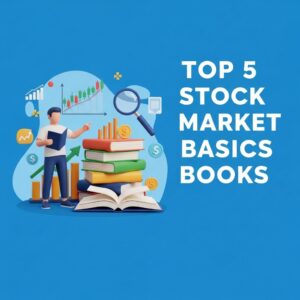 Top 5 Essential Books On Stock Market Basics - Graphic Folks